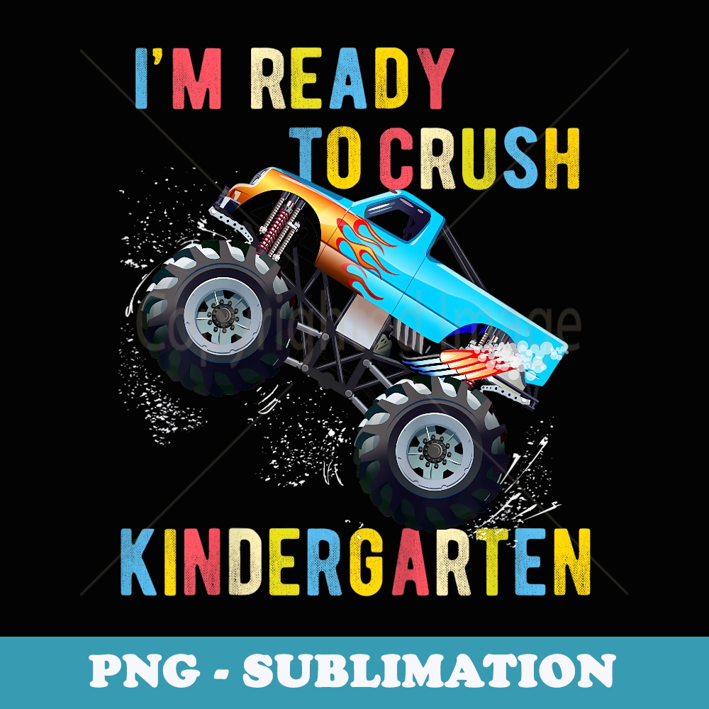 Kindergarten Monster Truck Back to School - Creative Sublima | Inspire ...