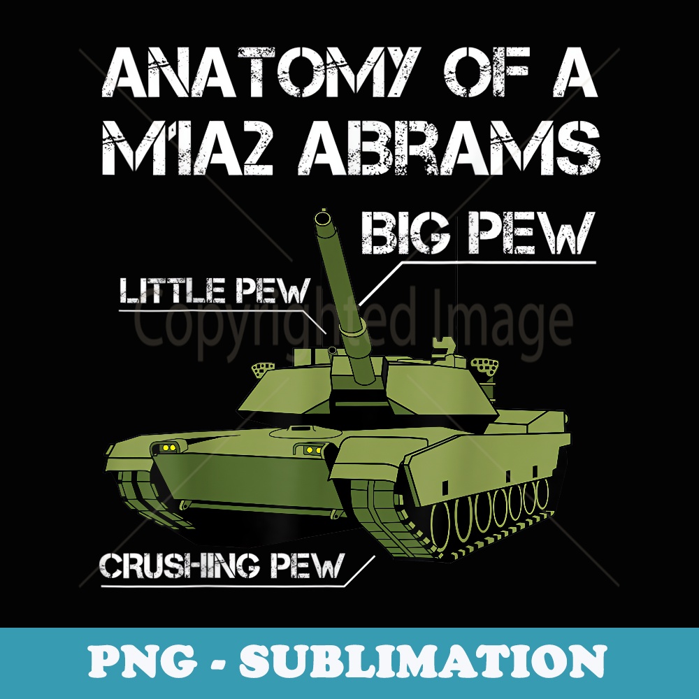 Anatomy of A M1A2 Tank Funny Tank Dad Tank Veteran - Sublima | Inspire ...