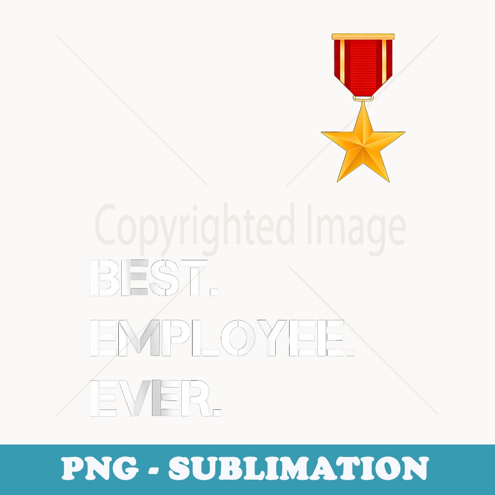 Best EMPLOYEE Ever Employee of The Month - PNG Sublimation D | Inspire ...