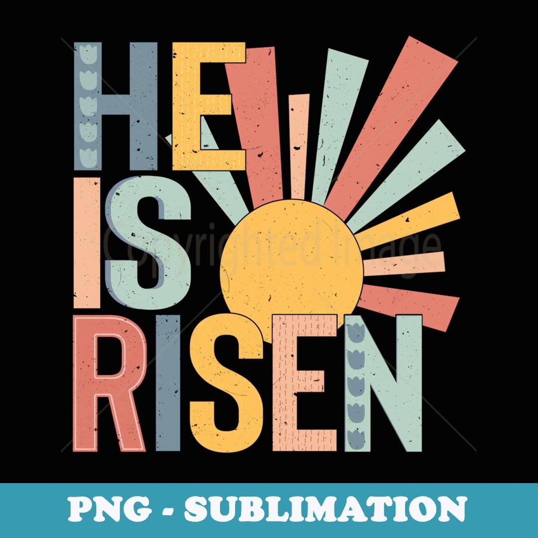Easter Christians He Is Rise Sun Resurrection - Exclusive PN | Inspire ...