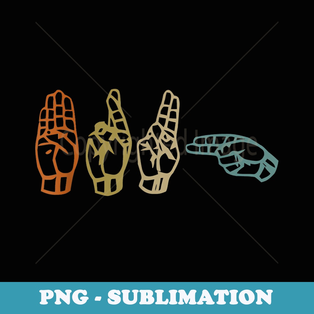 Vintage BRUH ASL Sign language - Digital Sublimation Downloa | Inspire ...