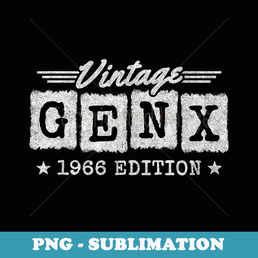 Gen X Generation - Gen Xer Born 1966 - Gen X - 1966 Birthday - Inspire ...