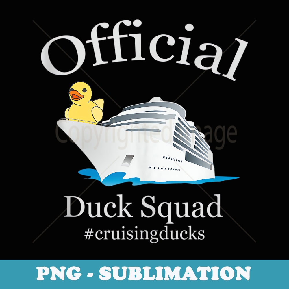 Official Duck squad Rubber duck cruisingducks - PNG Sublimat | Inspire ...