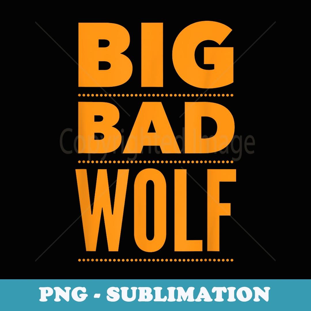 Big Bad Wolf Funny Halloween Costume - PNG Transparent Subli | Inspire ...