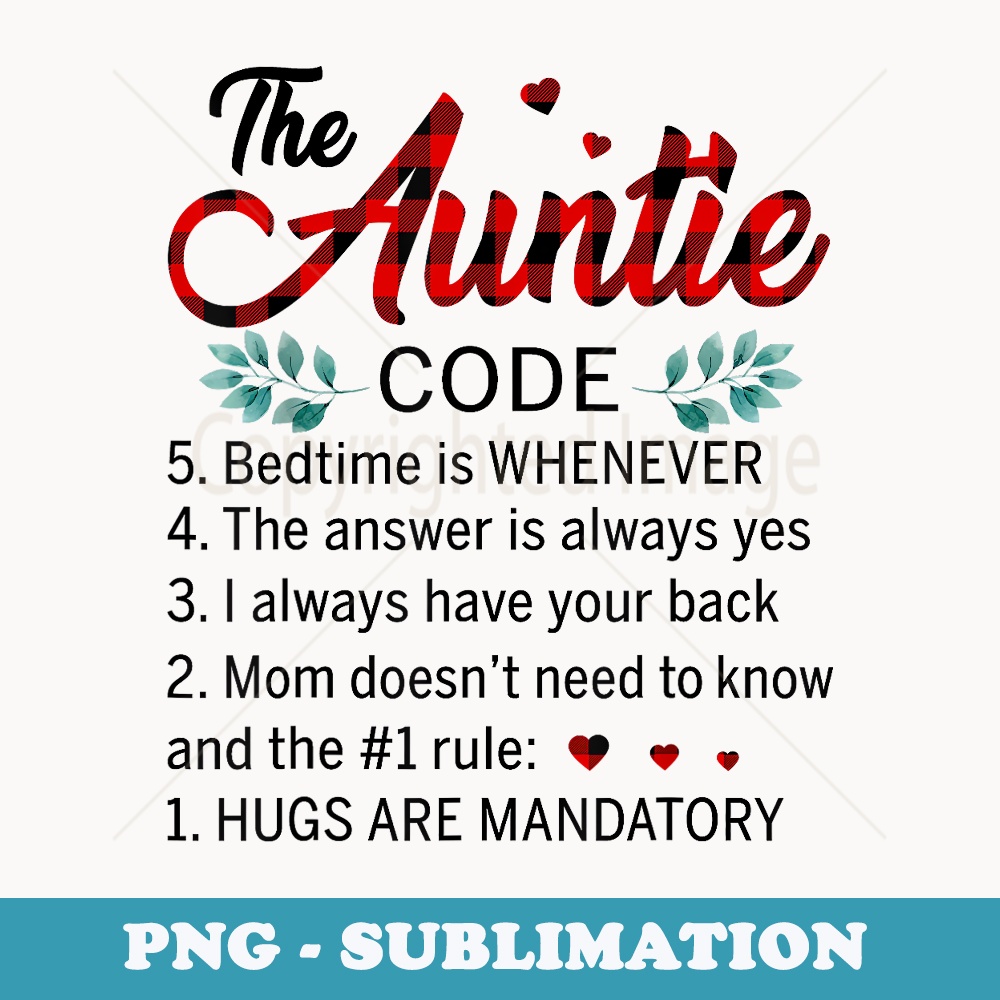 The Auntie code - Hugs are mandatory | Inspire Uplift