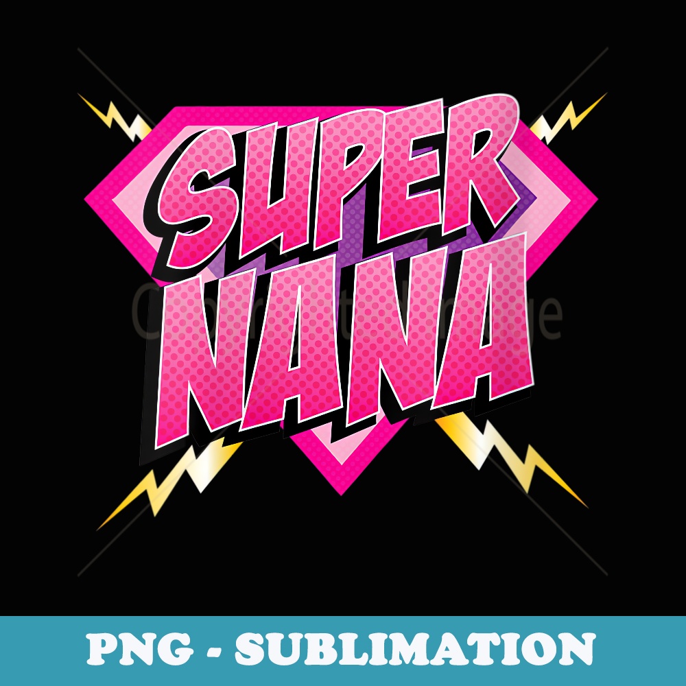 s Super Nana Superhero Grandmother Comic Book - Premium PNG | Inspire ...