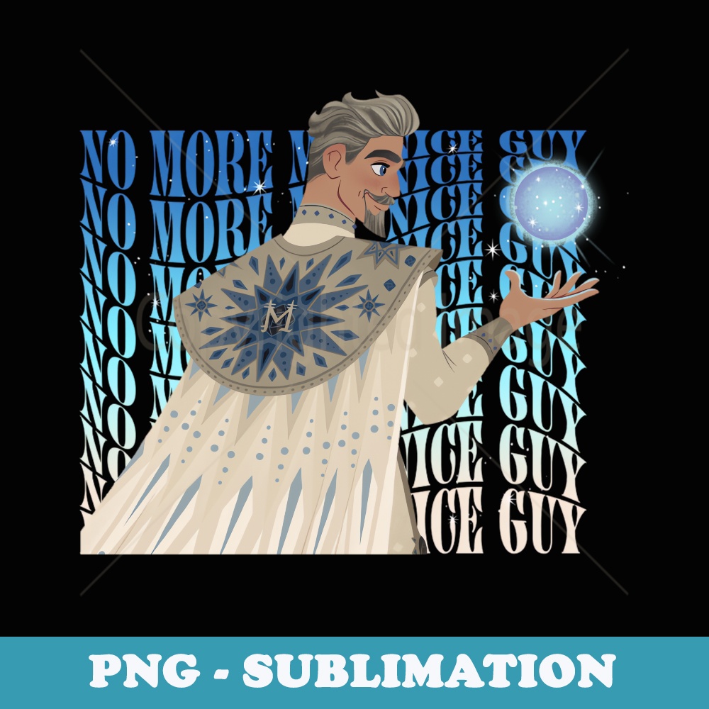 Disney Wish King Magnifico No More Mr. Nice Guy Text Stack - | Inspire ...