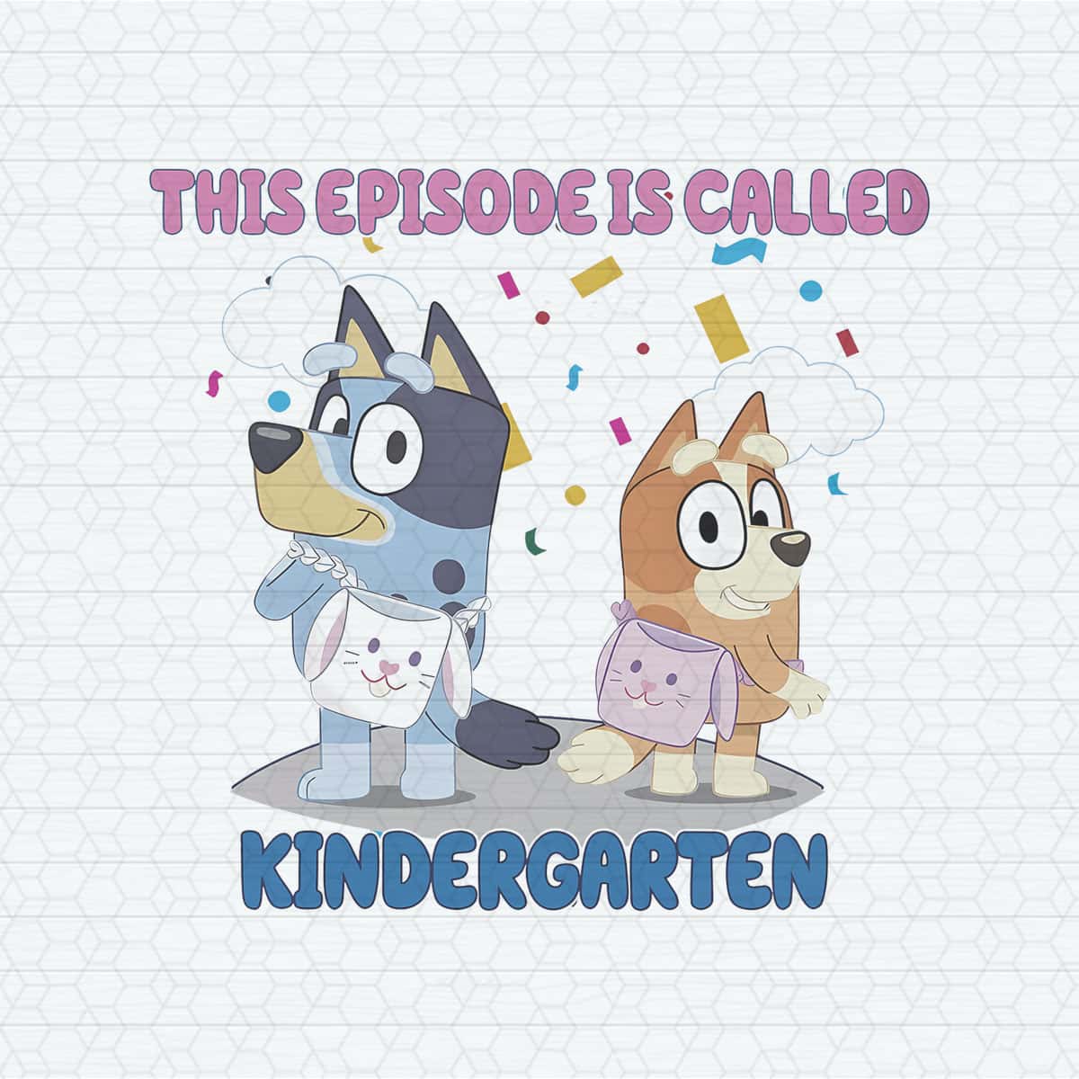 Bluey Bingo This Episode Is Called Kindergar1ten PNG | Inspire Uplift