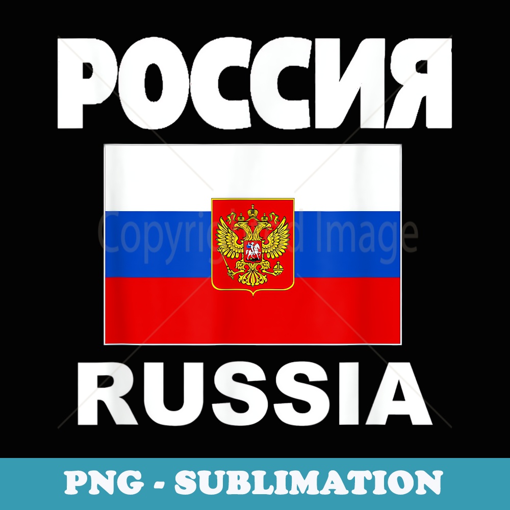 Russia Flag Cool Russian Poccna Flags Top - PNG Sublimation | Inspire ...