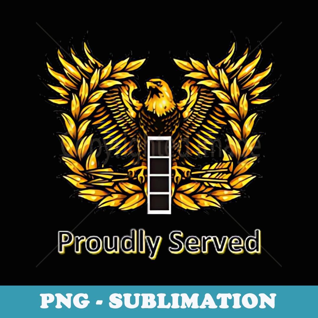 Proudly Served US Army CW4 Retired - Instant PNG Sublimation | Inspire ...