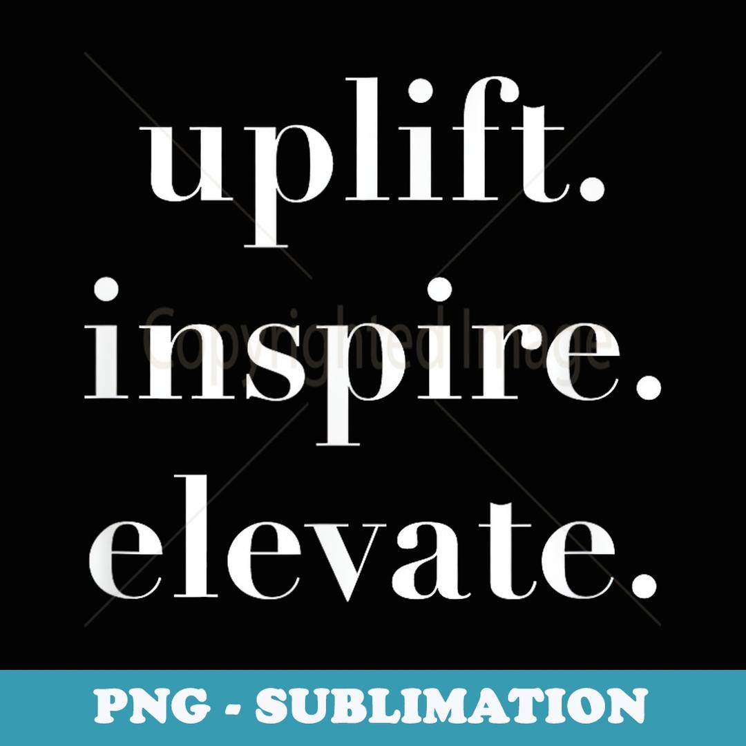 Uplift Inspire Elevate - School Teacher | Inspire Uplift