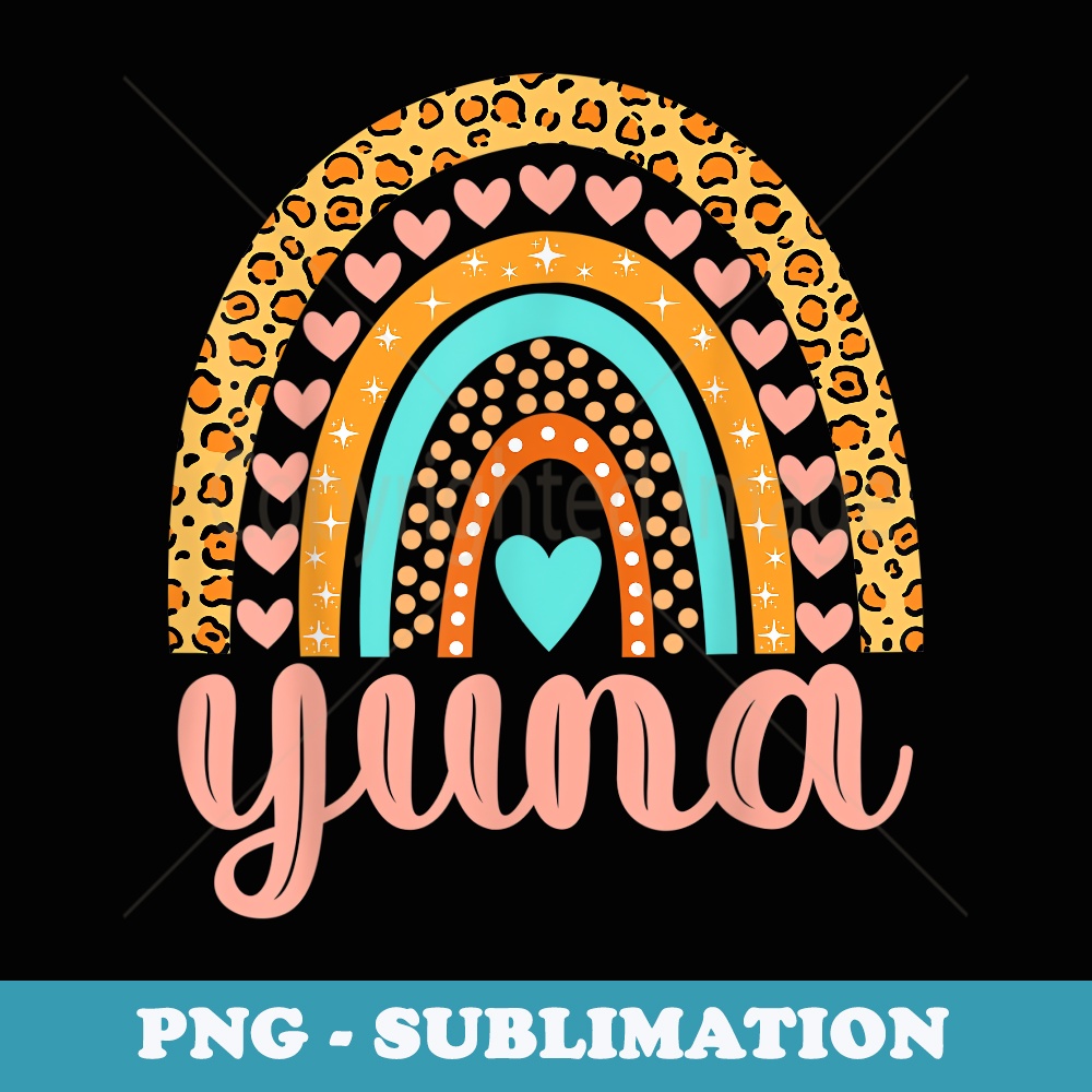 Yuna Yuna Name Birthday - Sublimation PNG File | Inspire Uplift