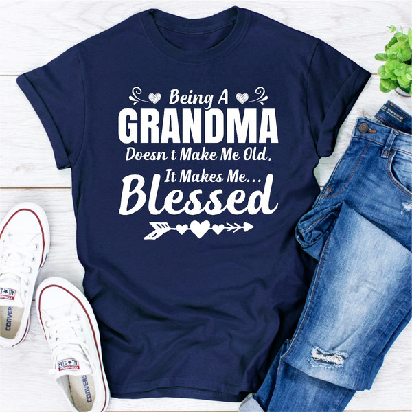 Being A Grandma Doesn't Make Me Old It Makes Me Blessed | Inspire Uplift