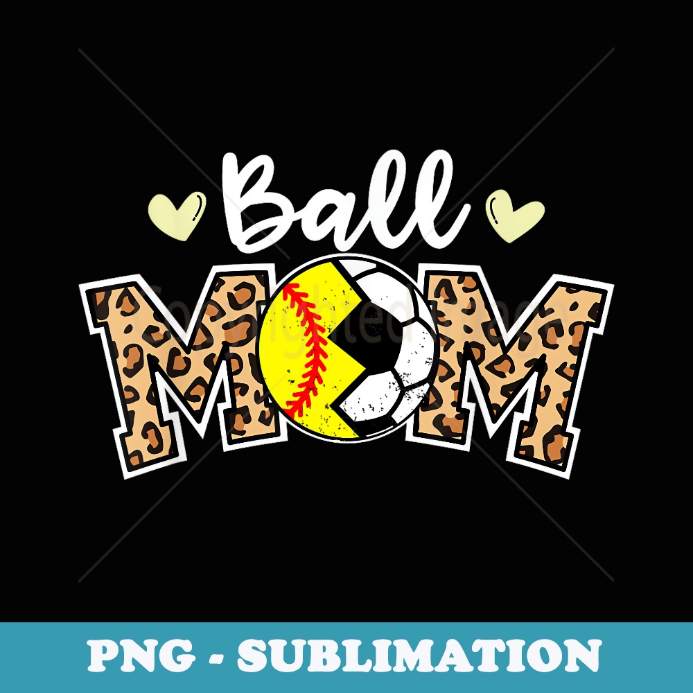 Ball Mom Leopard Funny Soccer Softball Player Mom - Special | Inspire ...