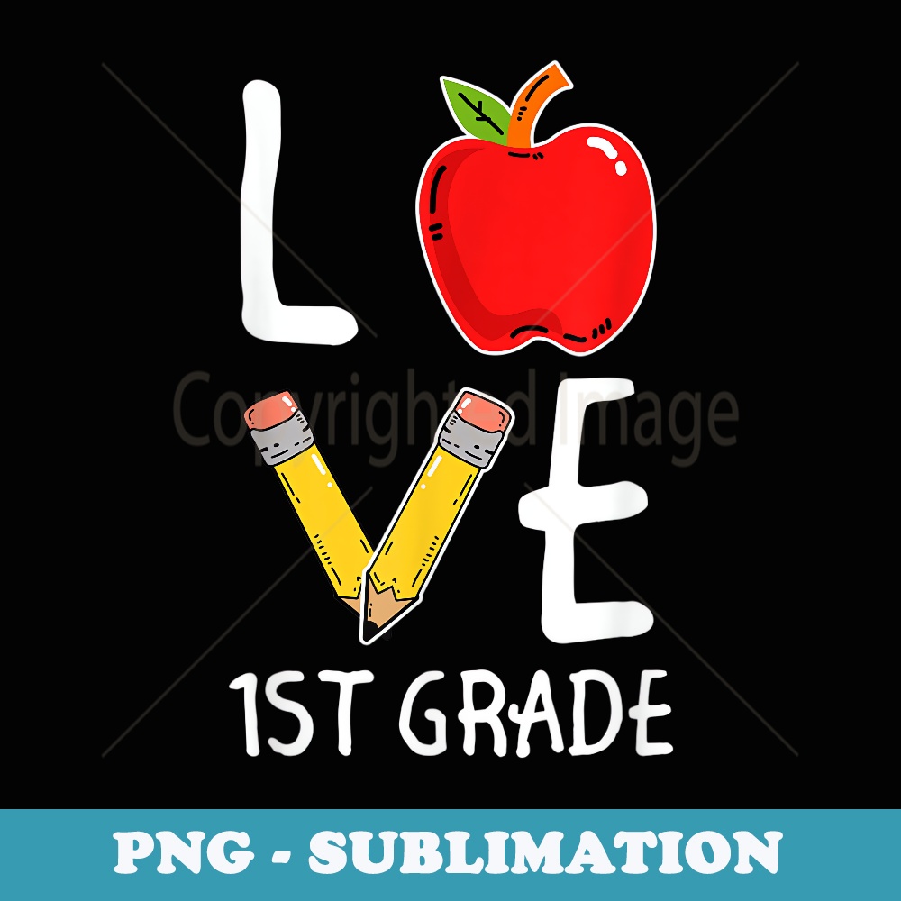 Love 1st Grade Teachers Back To School - Special Edition Sub | Inspire ...