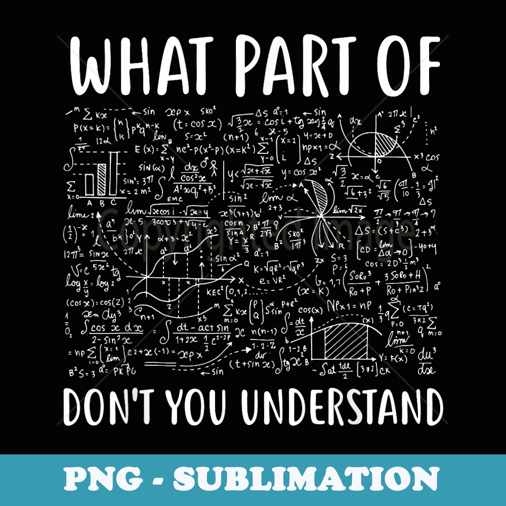 Cool Mathematics Professor Student Engineer Art - Sublimatio | Inspire ...