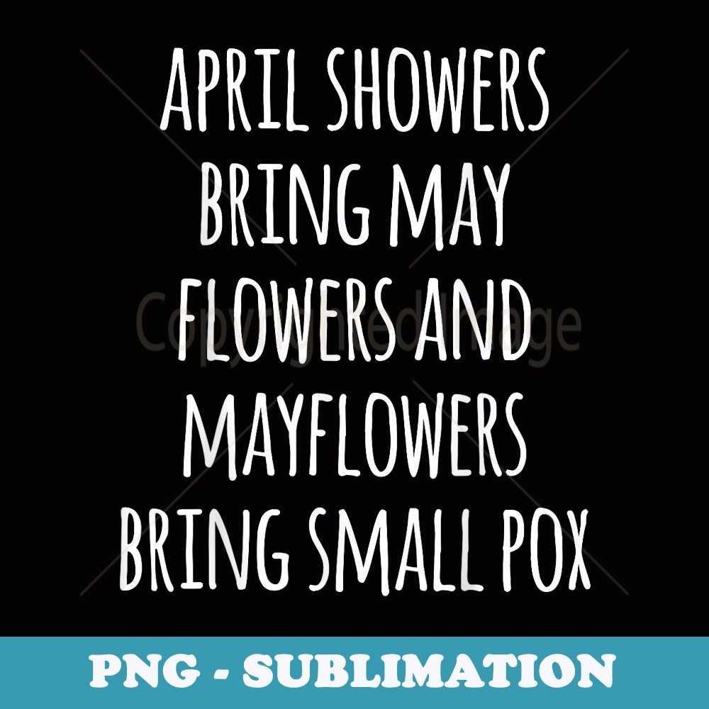 Funny History Mayflower - PNG Sublimation Digital Download | Inspire Uplift