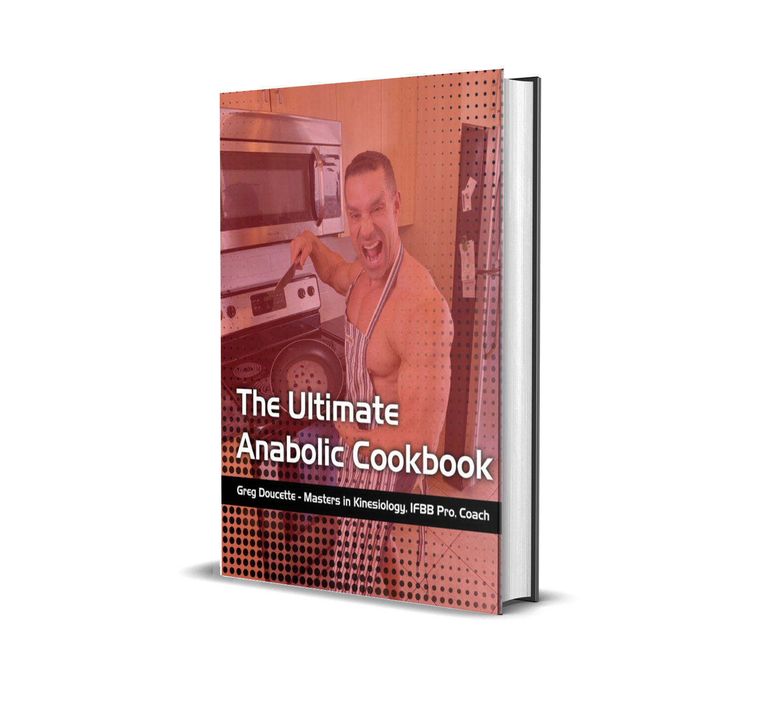 The Ultimate Anabolic Cookbook | Inspire Uplift