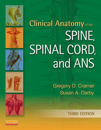 Clinical Anatomy of the Spine, Spinal Cord, and ANS - E-Book | Inspire ...