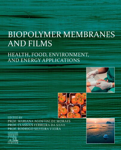 Biopolymer Membranes And Films Health Food Environment A Inspire