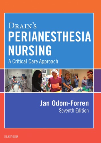 Drain's Perianesthesia Nursing: A Critical Care Approach 7th | Inspire ...