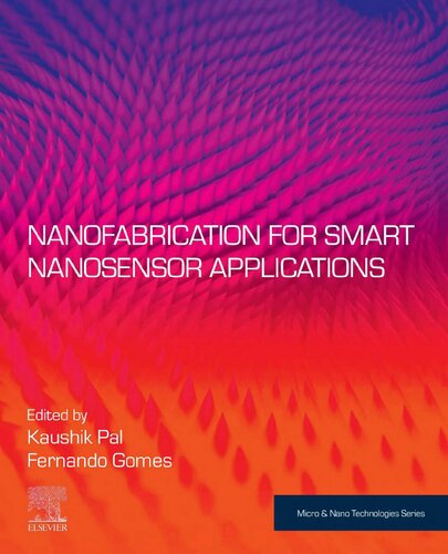 Nanofabrication for Smart Nanosensor Applications (Micro and | Inspire ...
