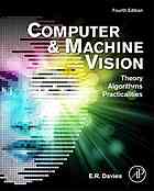 Computer and machine vision : theory, algorithms, practicali | Inspire ...