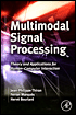 Multimodal Signal Processing - Theory and Applications for H | Inspire ...