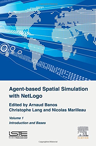 Agent-based spatial simulation with NetLogo. / Volume 1, Int | Inspire ...