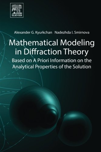 Mathematical modeling in diffraction theory : based on A pri | Inspire ...