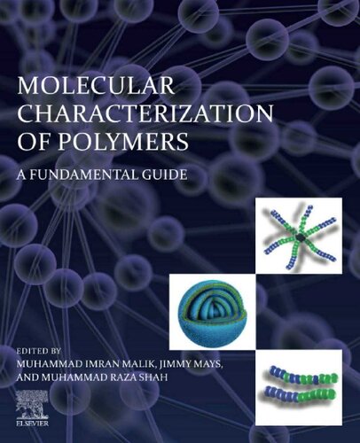 Molecular Characterization of Polymers A Fundamental Guide : | Inspire ...