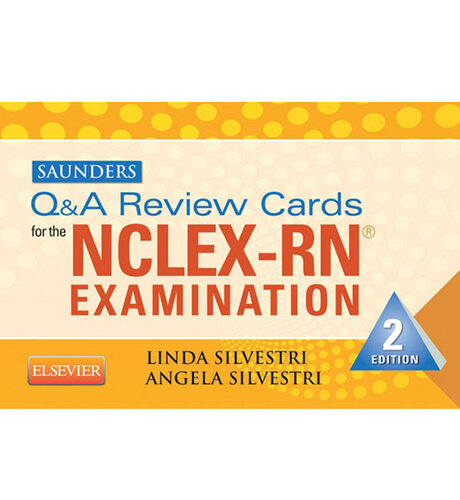 Saunders Q & a Review Cards for the NCLEX-RN Exam 2nd PDF In | Inspire ...