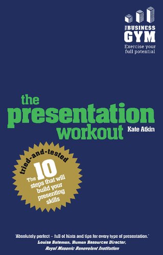 The Presentation Workout: The 10 tried-and-tested steps that | Inspire ...