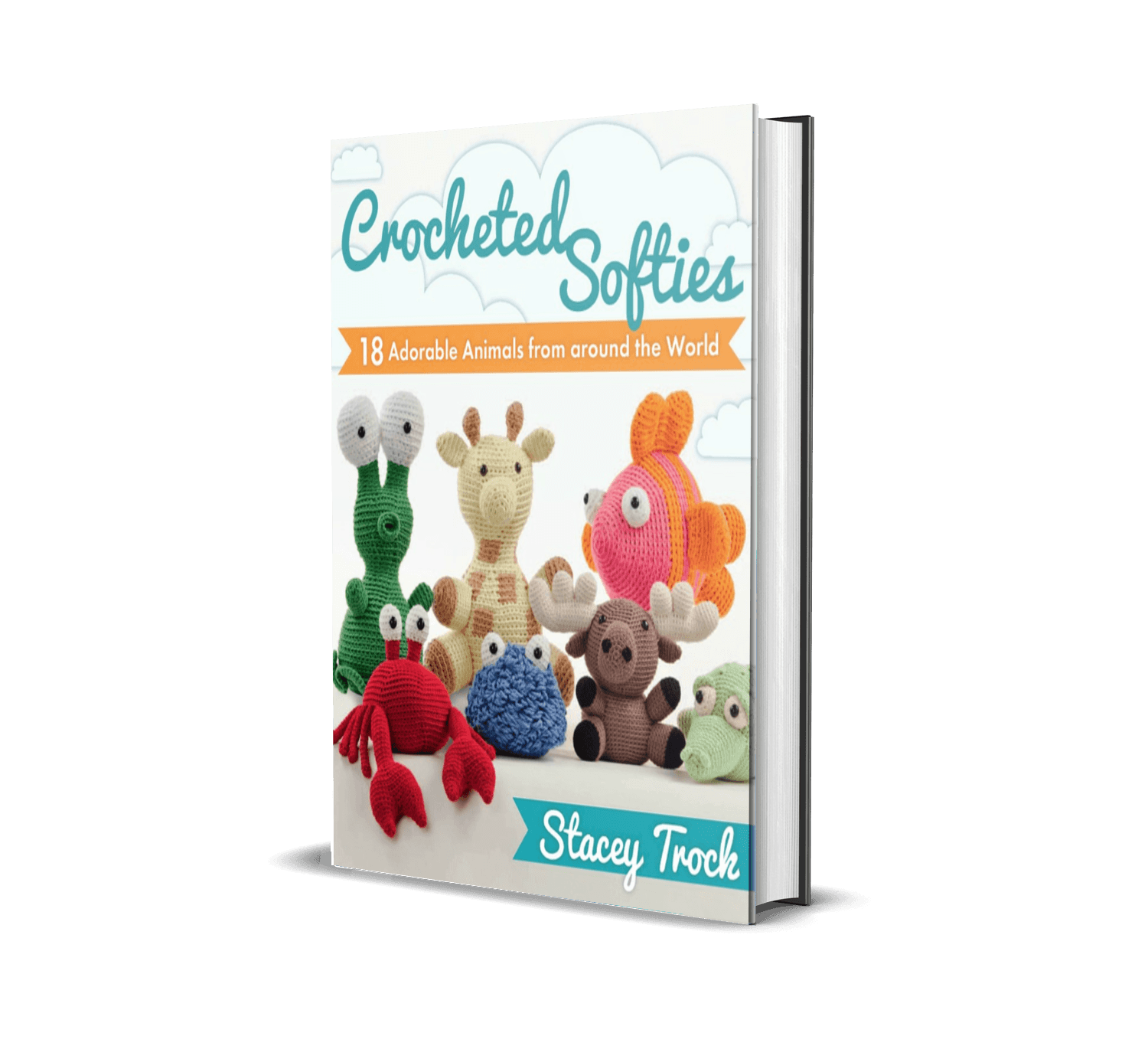 Crocheted Softies 18 Adorable Animals from around the World | Inspire ...