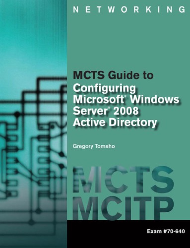 MCTS guide to microsoft windows server 2008 active directory | Inspire Uplift