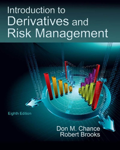 An introduction to derivatives and risk management Eighth ed | Inspire ...