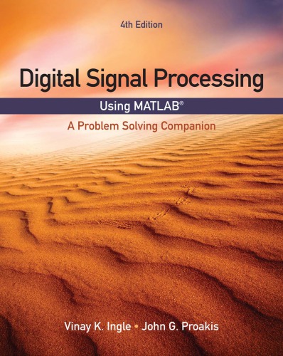 Digital Signal Processing Using Matlab: A Problem Solving Co | Inspire ...