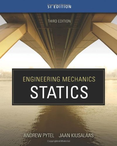 Engineering Mechanics: Statics (SI Edition), Third Edition ( | Inspire ...