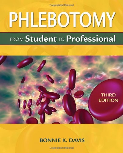 Phlebotomy: From Student to Professional , Third Edition (Me | Inspire ...