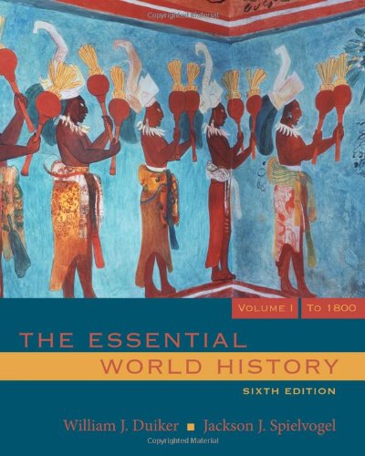 The Essential World History, Volume 1: To 1800 , Sixth Editi | Inspire ...