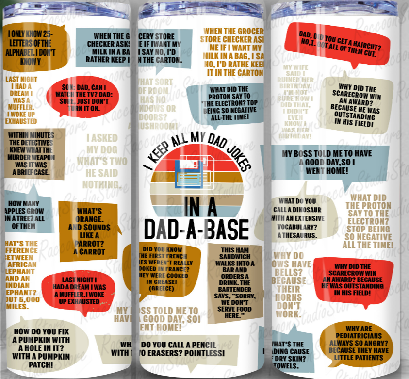 I Keep All My Dad Jokes In A Dad A Base Png Tumbler Wrap, Da | Inspire ...