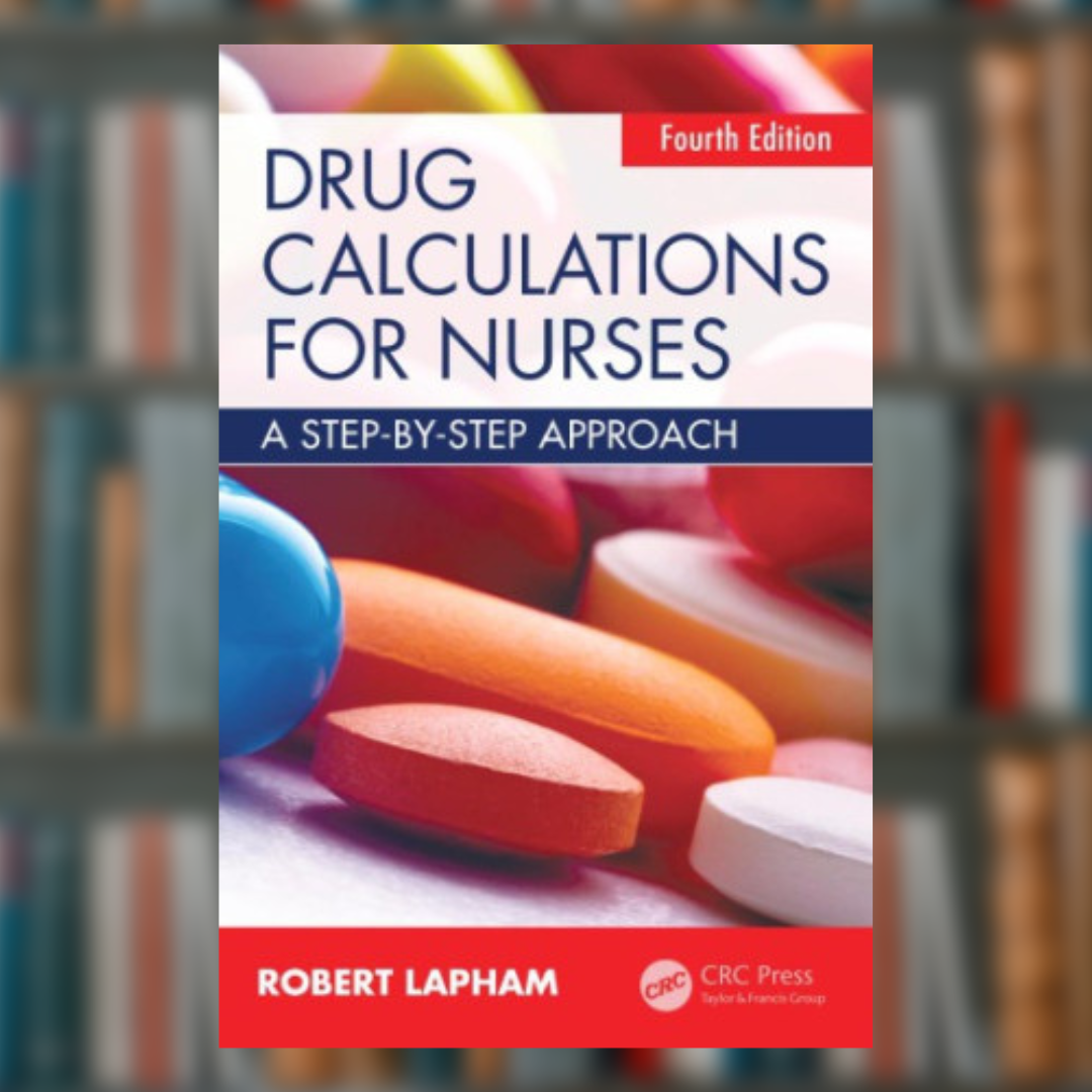 Drug Calculations for Nurses : A step-by-step approach 4 Edi | Inspire ...
