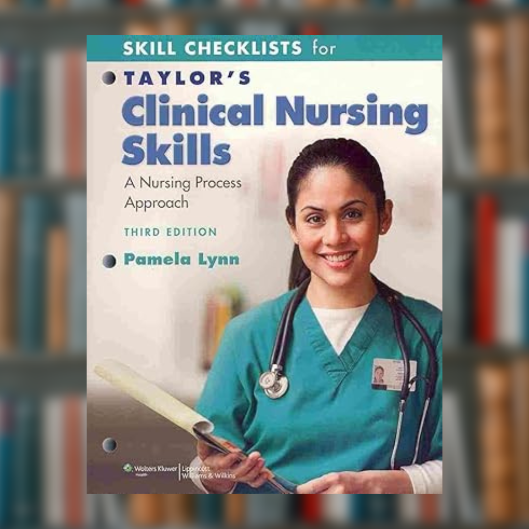 Skill Checklists for Taylor's Clinical Nursing Skills: A Nur | Inspire ...