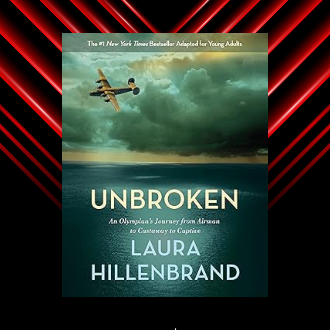 Unbroken The Young Adult Adaptation: An Olympian's Journey f | Inspire ...