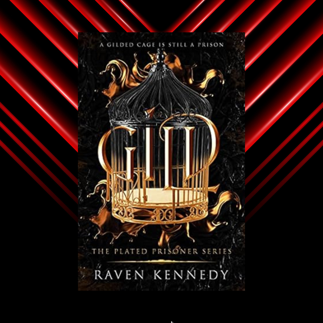 Gild: The Plated Prisoner Book 1 by Raven Kennedy - Inspire Uplift