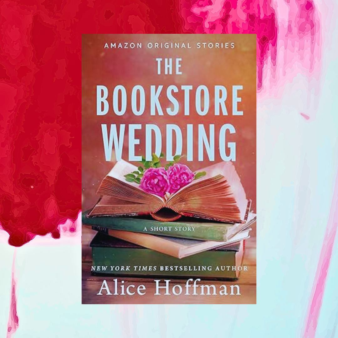 The Bookstore Wedding The Once Upon a Time Bookshop Stories - Inspire Uplift
