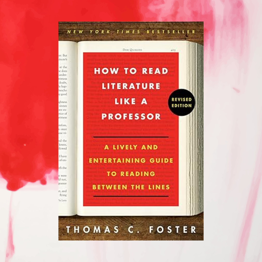 How to Read Literature Like a Professor A Lively and Enterta | Inspire Uplift