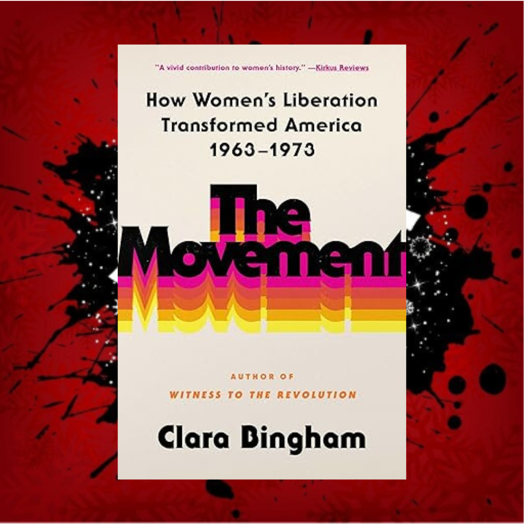 The Movement How Women's Liberation Transformed America 1963 | Inspire ...