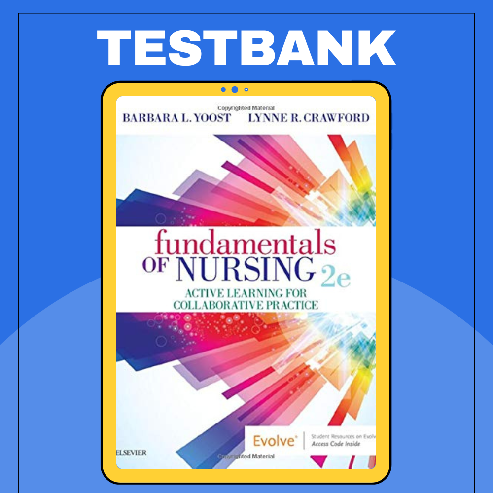 Fundamentals of Nursing 2nd Edition Yoost Chapter 1-42 Compl | Inspire ...