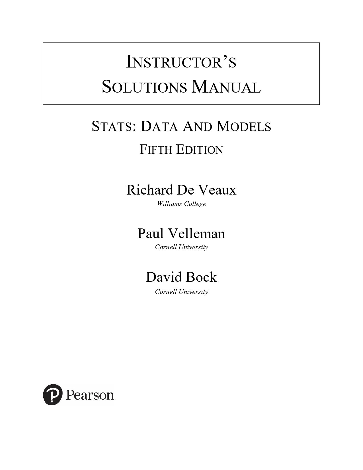Solution Manual for Stats Data and Models 5th edition by Ric | Inspire ...
